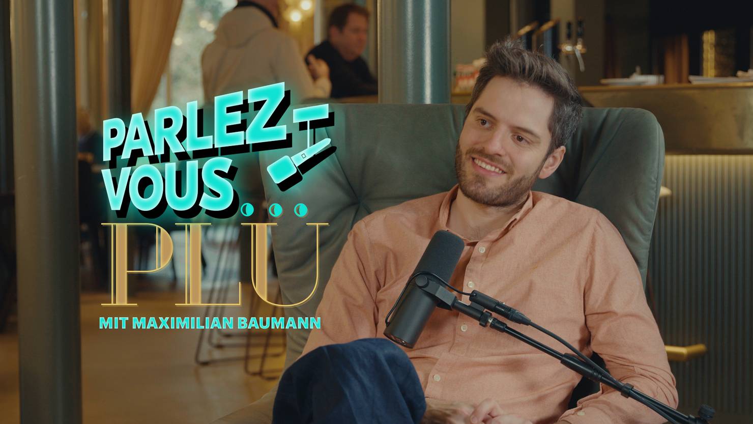 Parlez-vous-PLÜ-Podcast mit Maximilian Baumann | Radio 24